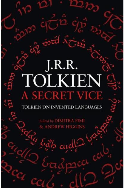 Barnes & Noble A Secret Vice- Tolkien on Invented Languages by J. R. R ...
