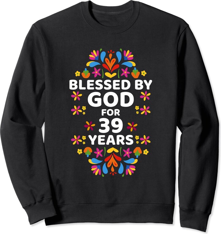 OMG Its My Birthday Happy Birthday Shirts Blessed By God For 39 Year ...