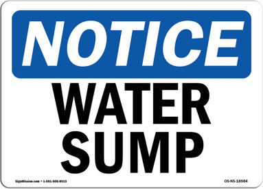 SignMission Notice - Water Sump Sign - ShopStyle Home Office