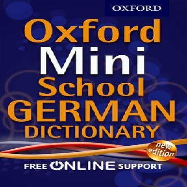 Oxford Dictionaries Oxford Mini School German Dictionary Multiple ...