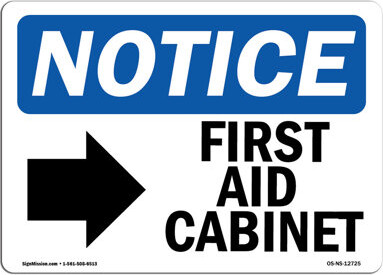 SignMission Notice - First Aid Cabinet Sign - ShopStyle Desks