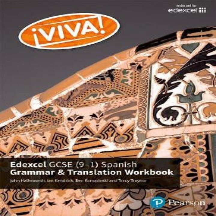Tracy Traynor Viva! Edexcel GCSE Spanish Grammar and Translation ...