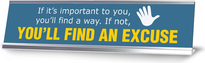 Etsy If It's Important To You, You'll Find A Way. Not, An Excuse ...