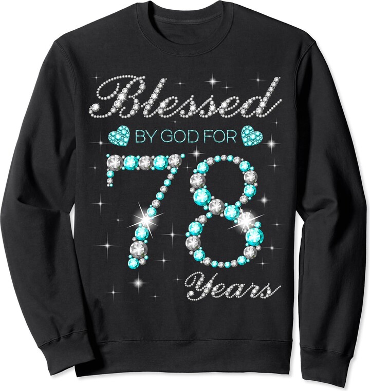 Blessed By God Birthday Tees Blessed By God For 78 Years Old Woman 78th ...