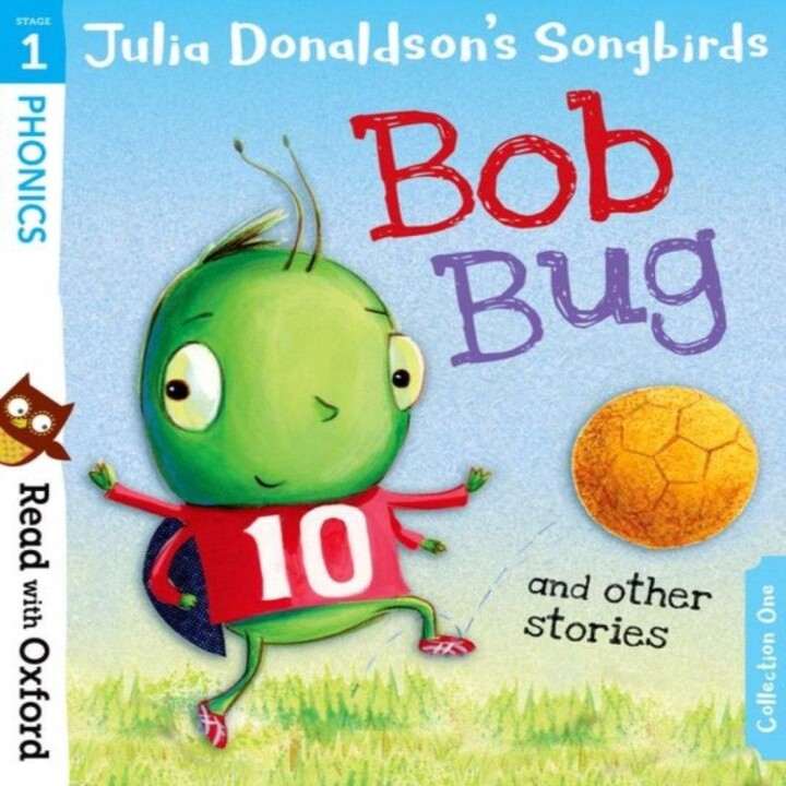 Read with Oxford: Stage 1: Julia Donaldson's Songbirds: Bob Bug and Other Stories Book - ShopStyle