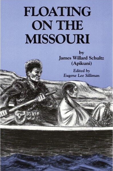 University of Oklahoma Press Floating on the Missouri - by James ...