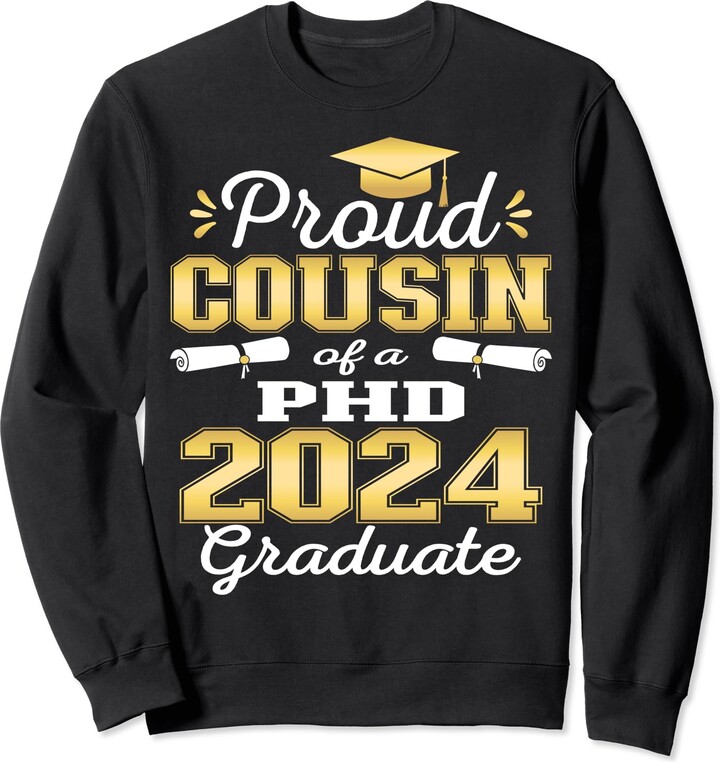 PHD Graduate Family Graduation DR 2024 Doctorate Proud Cousin Class Of ...