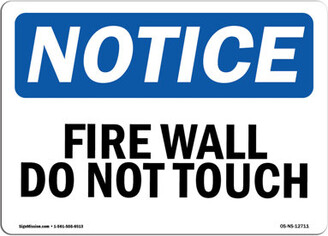 SignMission Fire Wall Do Not Touch Sign - ShopStyle Home Office
