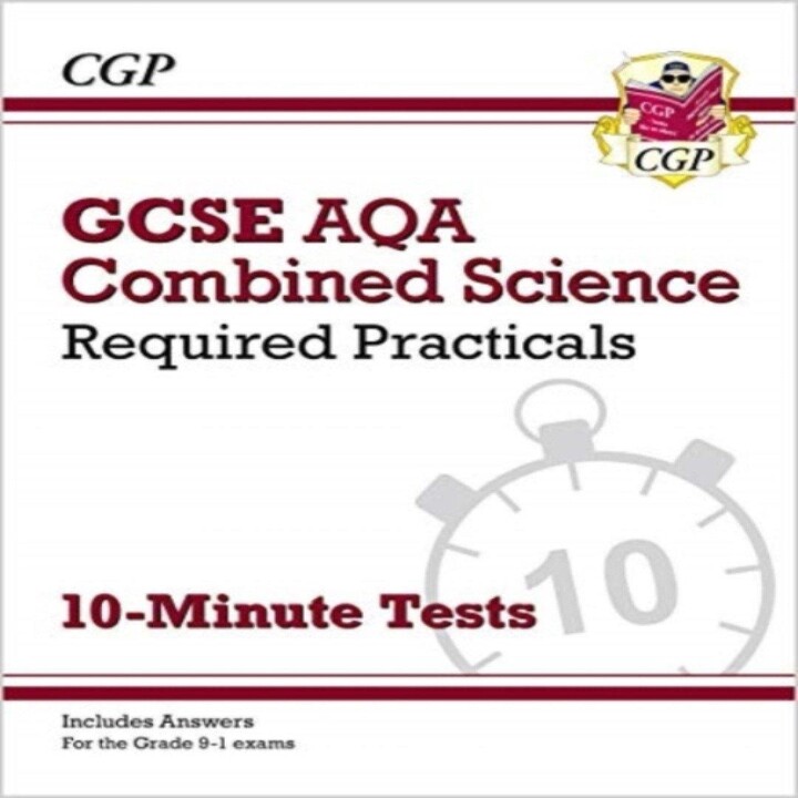 CGP Books GCSE Combined Science: AQA Required Practicals 10-Minute ...