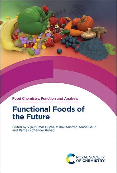 Royal Society of Chemistry Functional Foods of the Future - (Food ...