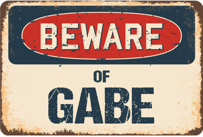 SignMission Beware of Gabe Sign - ShopStyle