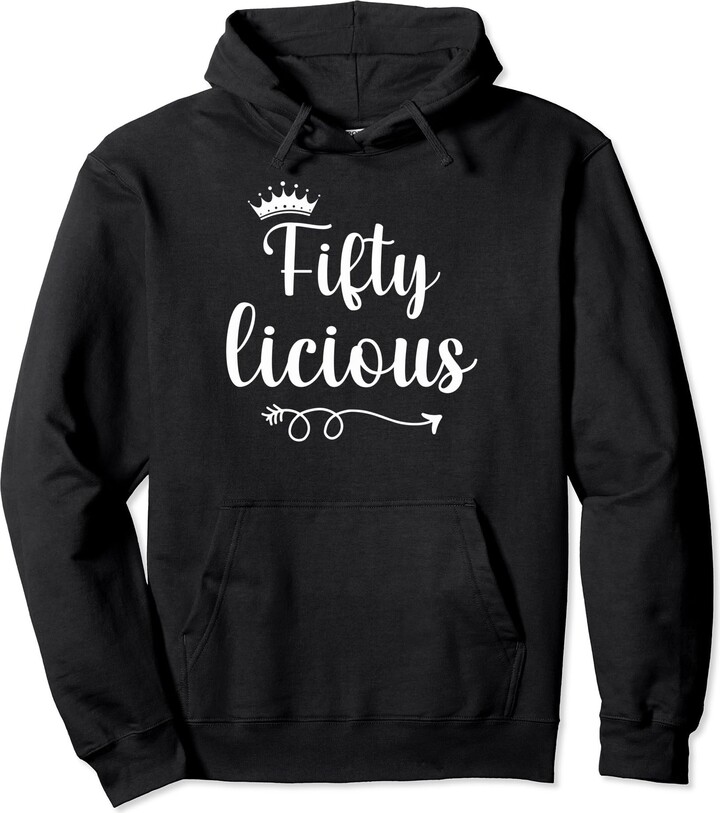 50th Birthday Party 50th Birthday Fabulous Fifty Licious Pullover ...