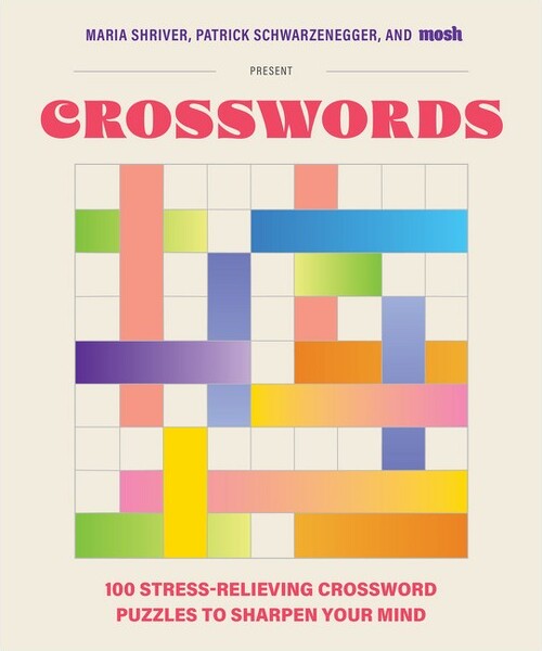 100 Stress-Relieving Crossword Puzzles to Sharpen Your Mind - by Maria ...