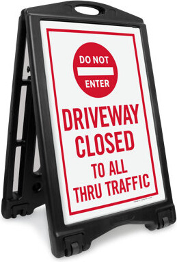 SmartSign Do Not Enter Driveway Closed To All Thru Traffic Portable ...