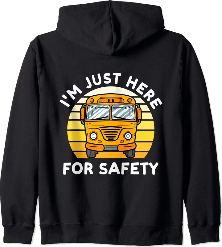 School Bus Attendant Bus Driver Assistant Gift I'm Just Here For Safety ...