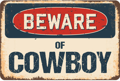 SignMission Beware of Cowboy Sign - ShopStyle
