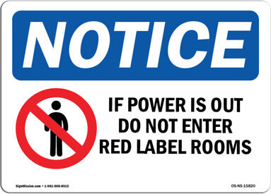 SignMission Notice - If Power Is out Do Not Sign with Symbol ...
