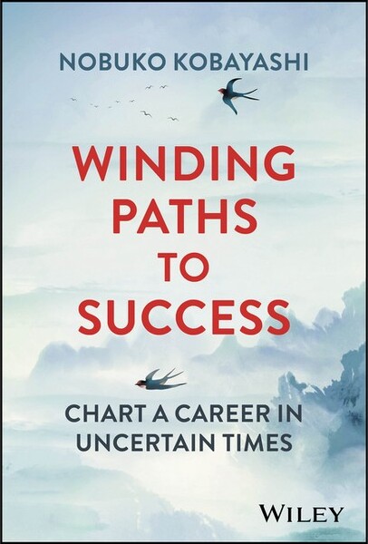 Wiley Winding Paths to Success - by Nobuko Kobayashi (Hardcover ...
