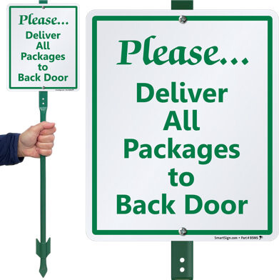 SmartSign Please Deliver All Packages to Back Door Sign and Stake Kit ...