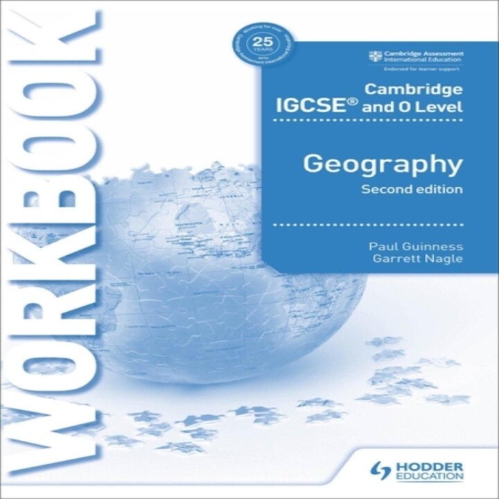 Garrett Nagle Cambridge IGCSE and O Level Geography Workbook 2nd ...