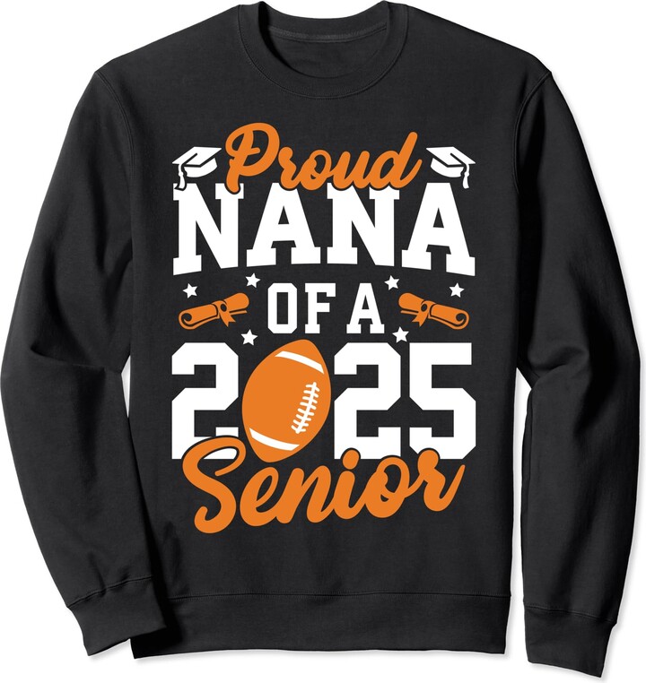 Senior Family Class 2025 Football Graduation Gifts Proud Nana Of A 2025 ...