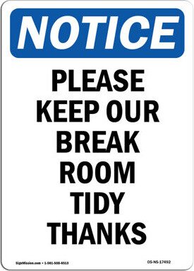 SignMission Please Keep Our Break Room Tidy Thanks Sign - ShopStyle ...