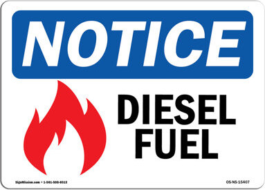 SignMission Osha Notice - Notice Diesel Fuel Sign - ShopStyle Home Office