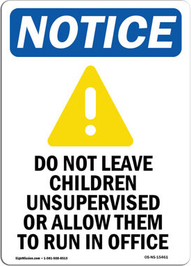 SignMission Notice - Do Not Leave Sign - ShopStyle Home Office