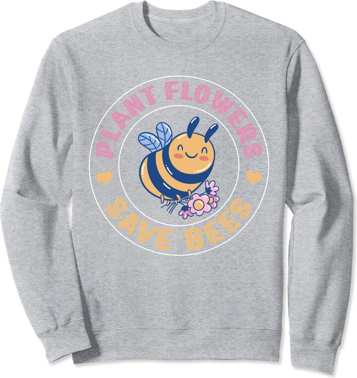 Bee Lover Apparel Plant Flowers Save Bees Design For Bee Lovers ...