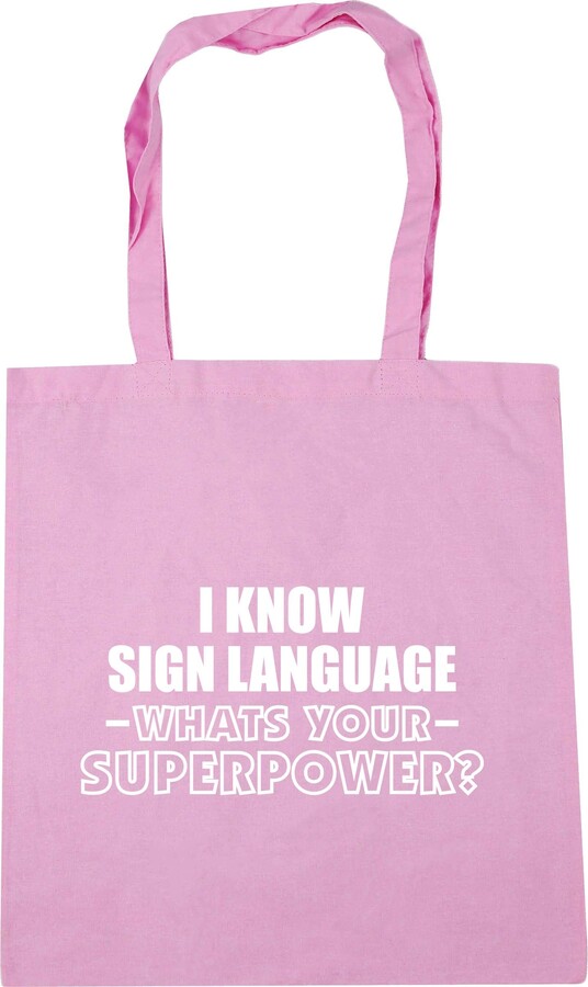 Hippowarehouse I know sign language what's your superpower? Tote ...
