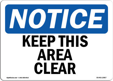 SignMission Keep This Area Clear Sign - ShopStyle Desks