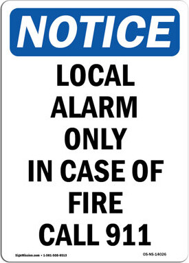 SignMission Local Alarm Only in Case of Fire Sign - ShopStyle Laptop ...