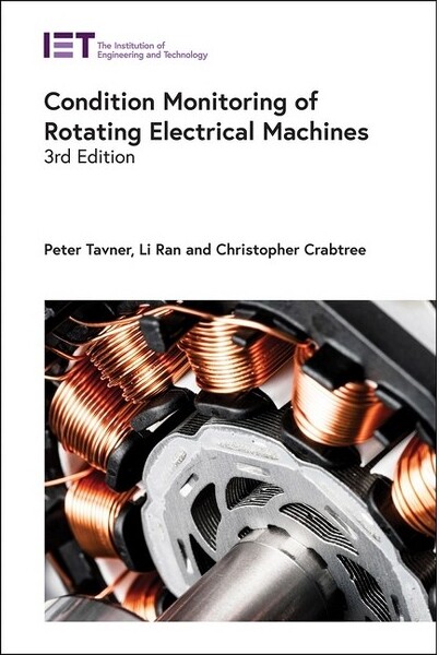 Condition Monitoring of Rotating Electrical Machines - (Energy ...