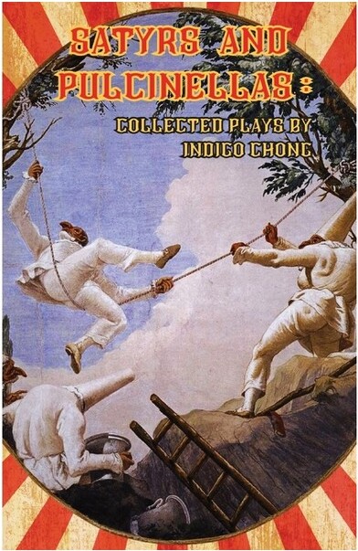 Naked Cat Publishing Satyrs and Pulcinellas - by Indigo Chong ...