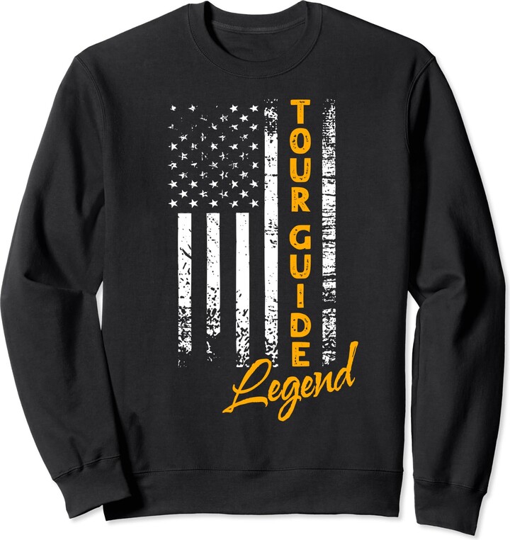Funny Tour Guide Designs American Tour Guide Legend Sweatshirt ...