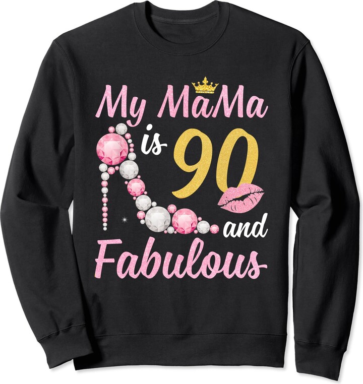 My Mama is 90 And Fabulous Shirt 90 And Fabulous Mama Crown Chapter ...