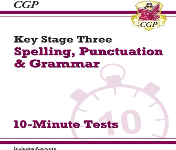 CGP Books KS3 Spelling, Punctuation and Grammar 10-Minute Tests ...