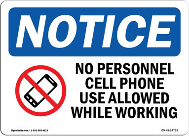 SignMission No Personal Cell Phone Use Allowed While Working Sign ...