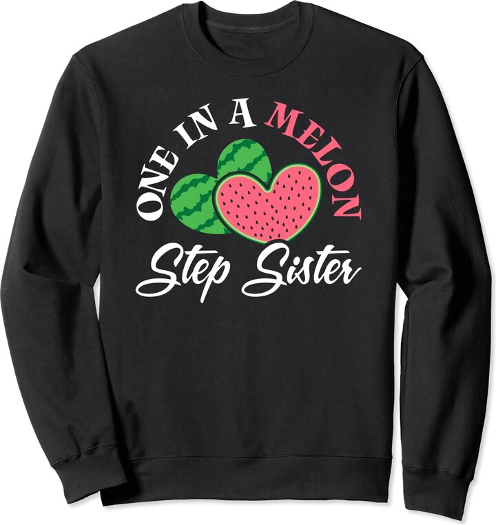 Melon Step Sister Pun Designs One In A Melon Step Sister Funny Pun ...