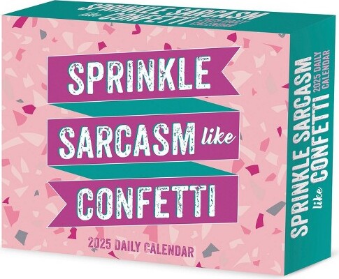 Willow Creek Press Sprinkle Sarcasm Like Confetti 2025 Box Calendar ...