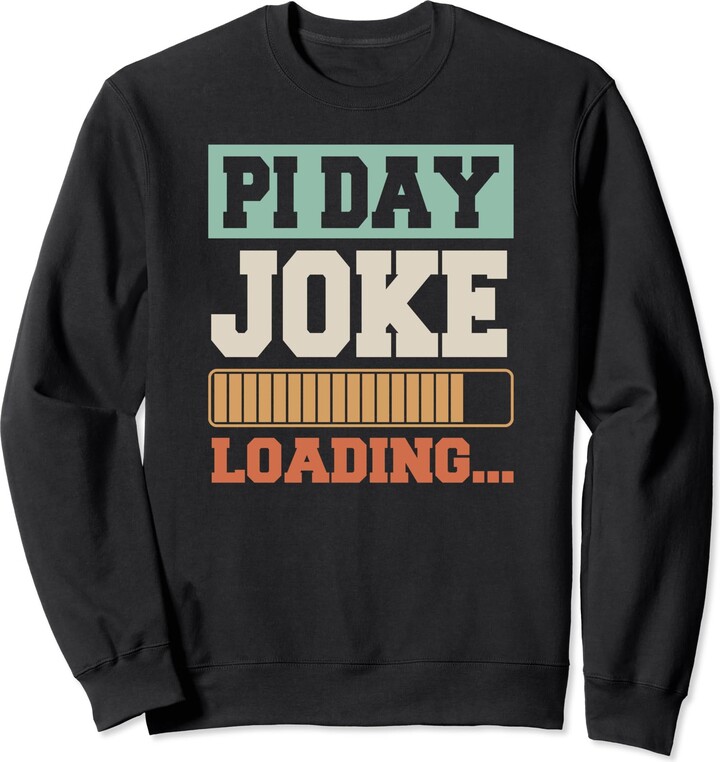 Funny Educational Pi Day Merch For Math Teachers Pi Day Joke Loading ...