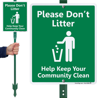 SmartSign Please Do Not Litter, Help Keep Your Community Clean Sign and ...
