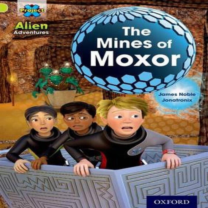 James Noble Project X: Alien Adventures: Lime: The Mines of Moxor Book ...