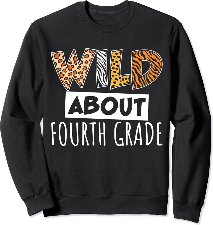 Back To School Teacher First Day Of School Kids Wild About Fourth Grade ...