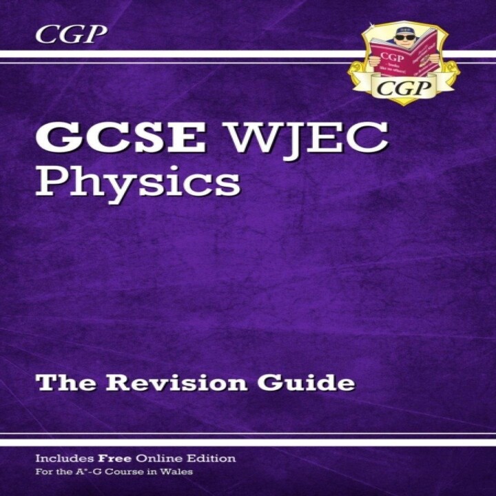 CGP Books WJEC GCSE Physics Revision Guide (with Online Edition ...