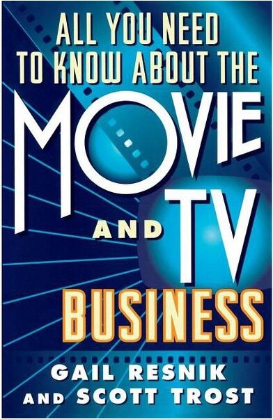 Touchstone Books All You Need to Know about the Movie and TV Business ...