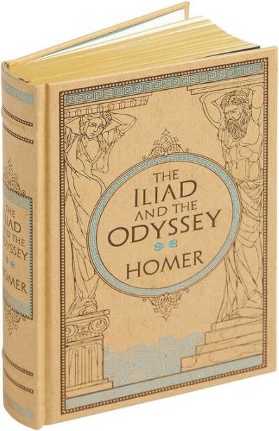 The Iliad & The Odyssey (Barnes & Noble Collectible Editions) by Homer ...