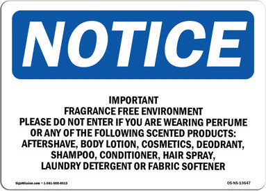SignMission Important Fragrance Free Environment Please Sign ...