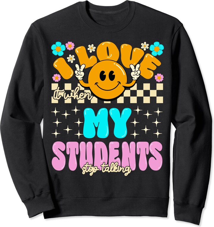 Inspiring Outfit Teachers Students Stop Talking I Love It When My ...