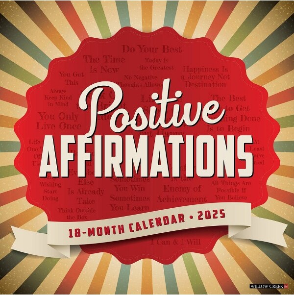 Willow Creek Press Positive Affirmations 2025 Wall Calendar: Monthly ...